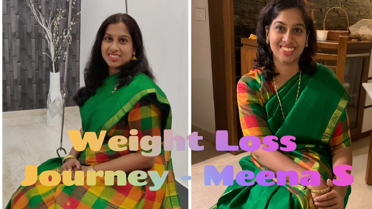 Weight Loss Journey shared by Meena S - YouTube