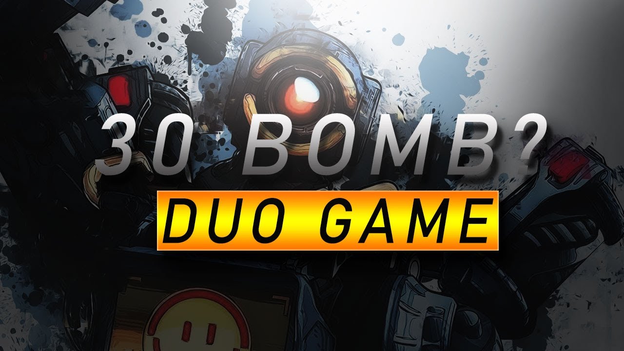 30 Bomb (Ps4 Gameplay) Duo's - YouTube