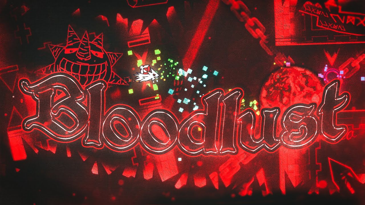 "BLOODLUST" 100% [EASY VERSION] by Jukaras (Original by Knobbelboy ...
