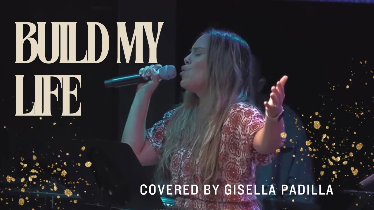 Build My Life (Cover) | Worshipping in Surrender | Gisella Padilla ...