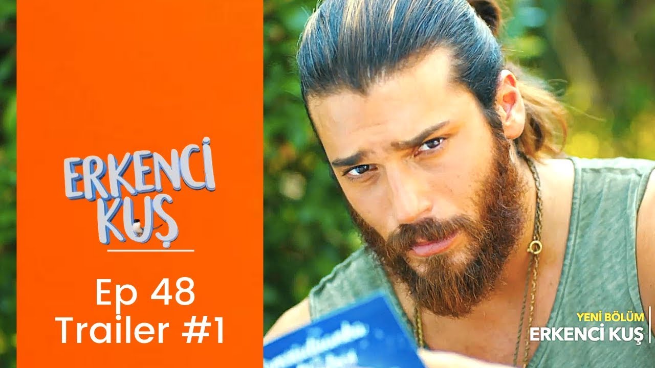 Erkenci Kus Ep 48 Trailer #1 Can Yaman Closed Captions 2019 - YouTube