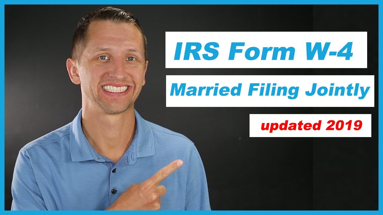 How To Fill Out IRS Form W 4 Married Filing Jointly 2019 Updated YouTube How To Fill Out IRS Form W 4 Married Filing Jointly 2019 Updated YouTube