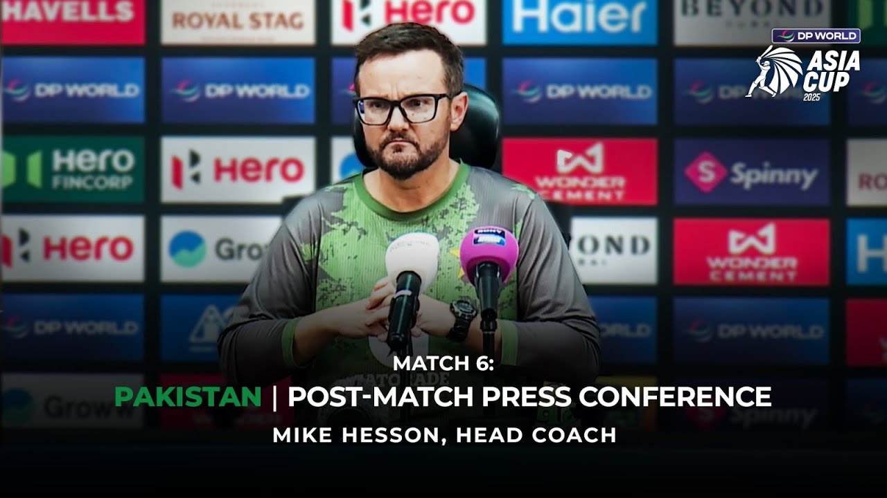 DP World Asia Cup 2025, Match 6: Pakistan Head Coach Mike Hesson Post ...
