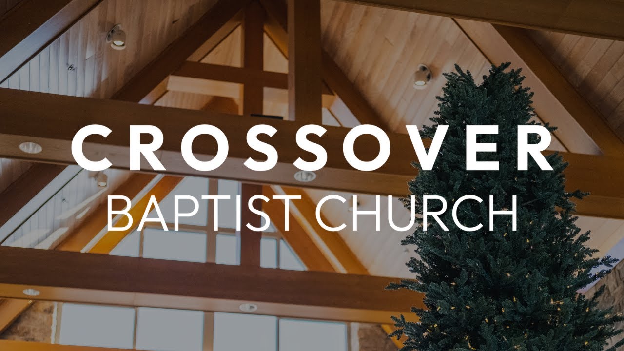 This Is Crossover Baptist Church - YouTube
