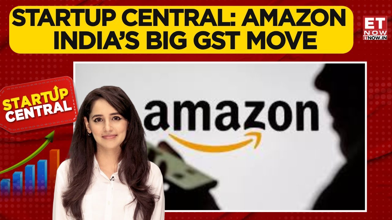 Amazon VP On GST Reforms: Timely Boost For E-Commerce & Faster ...