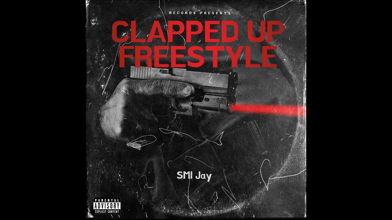 SMI Jay- Clapped Up (Freestyle) - YouTube
