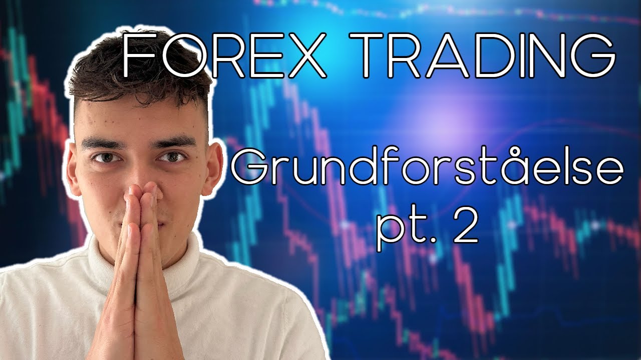 Dansk - Forex Trading - Grundforståelse pt. 2 (Forstå candlesticks, R:R ...