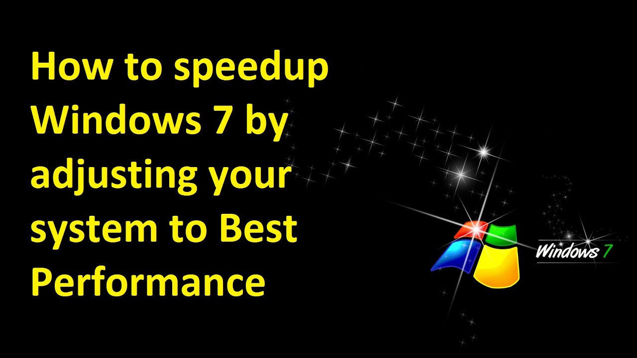 How to speedup windows 7 by adjusting system to best performance - YouTube