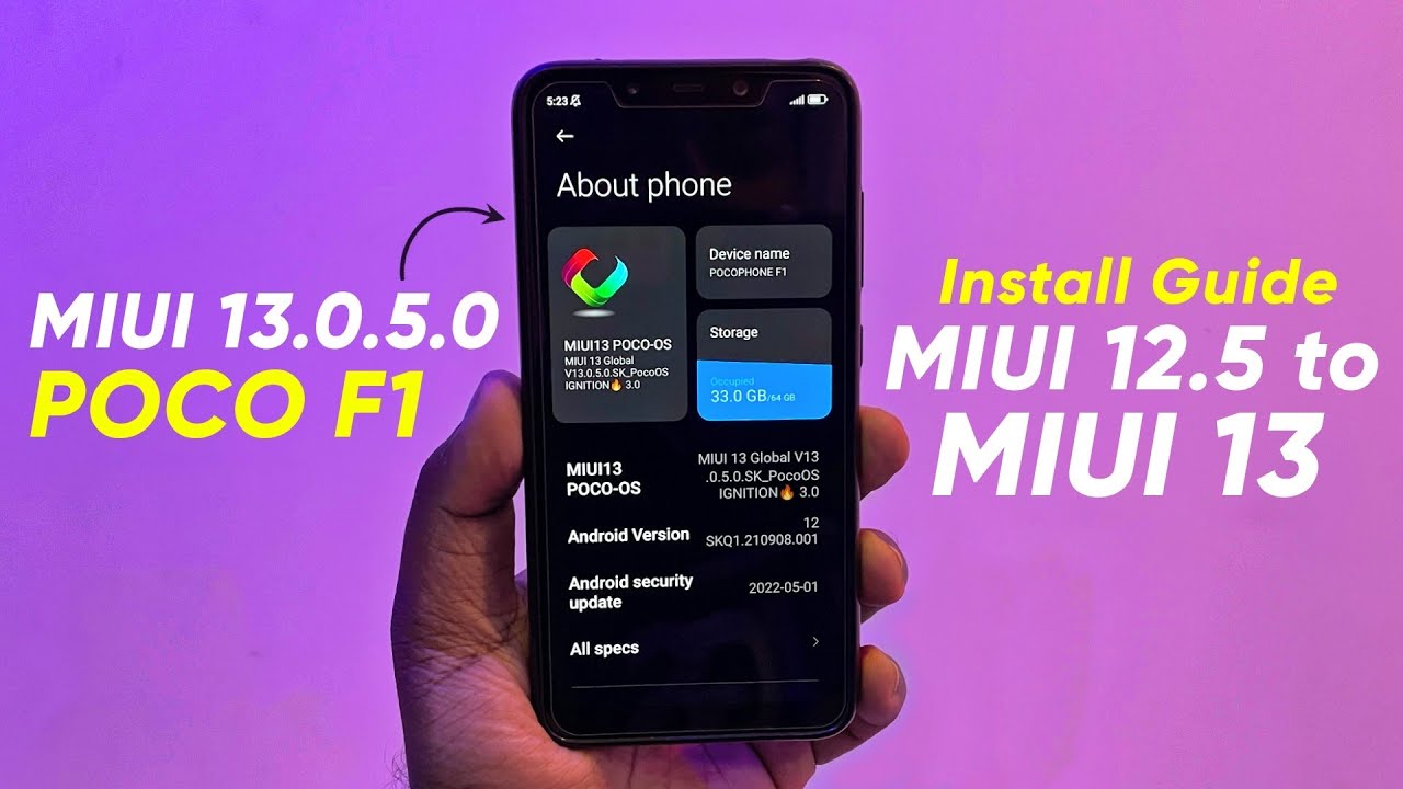 MIUI 12.5 to MIUI 13 Install Guide on POCO F1 - MIUI 13.0.5.0 Poco OS Android 12🔥 - YouTube