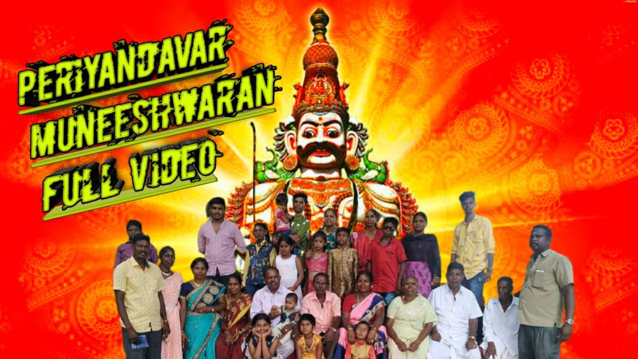 periyandavar muneeshwaran Kula Sami Full video |Arun Jak's Diary ...