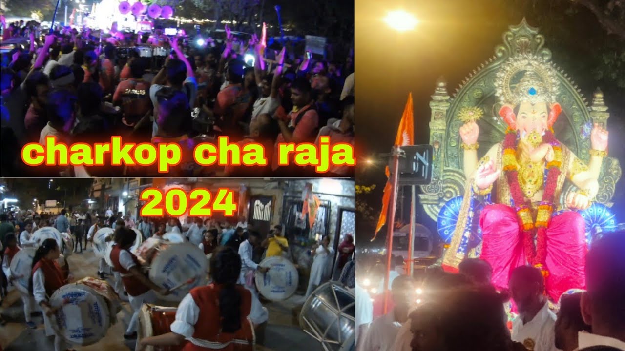 charkop cha raja 2024 | maghi ganeshostav |#maghiganeshutsav # ...