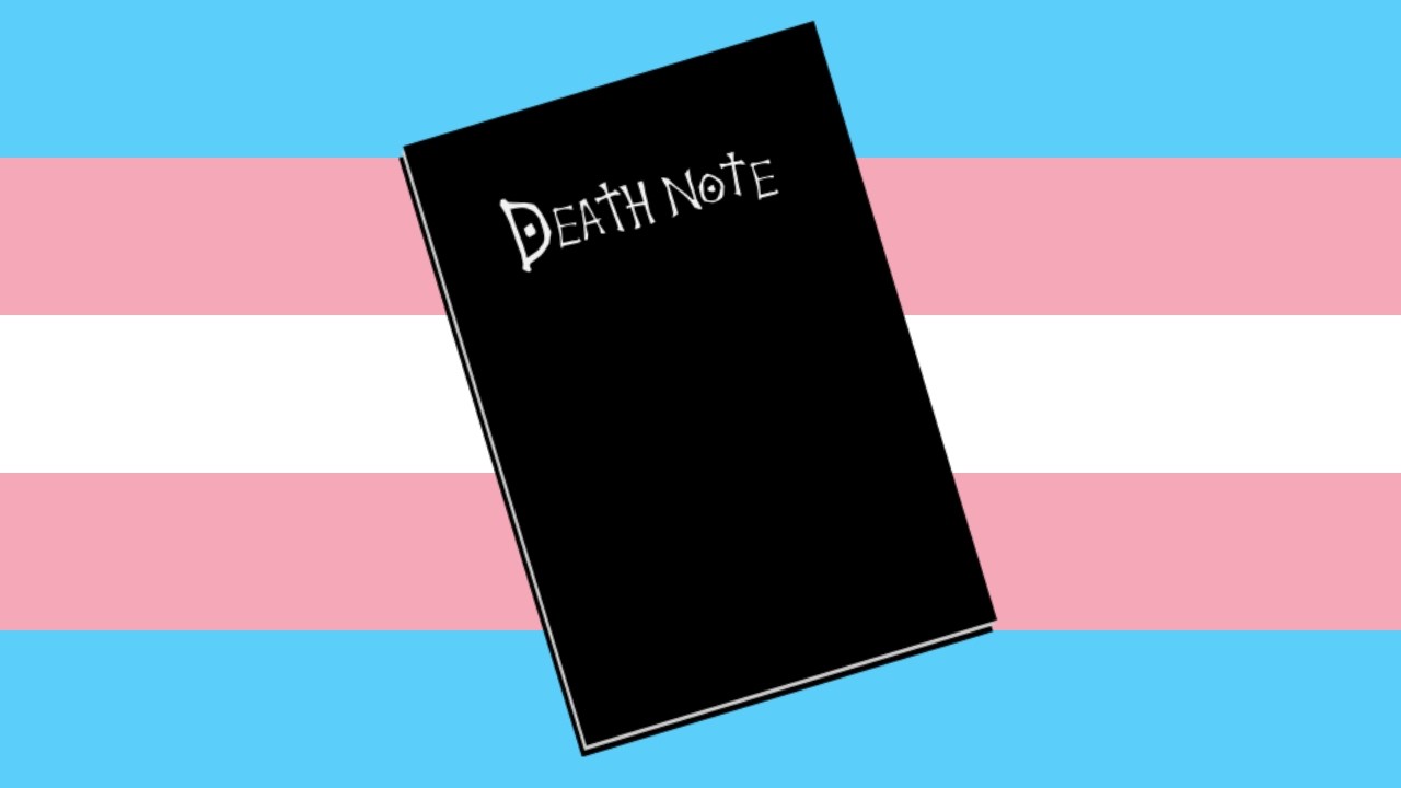 Is The Death Note A Trans Ally? - YouTube