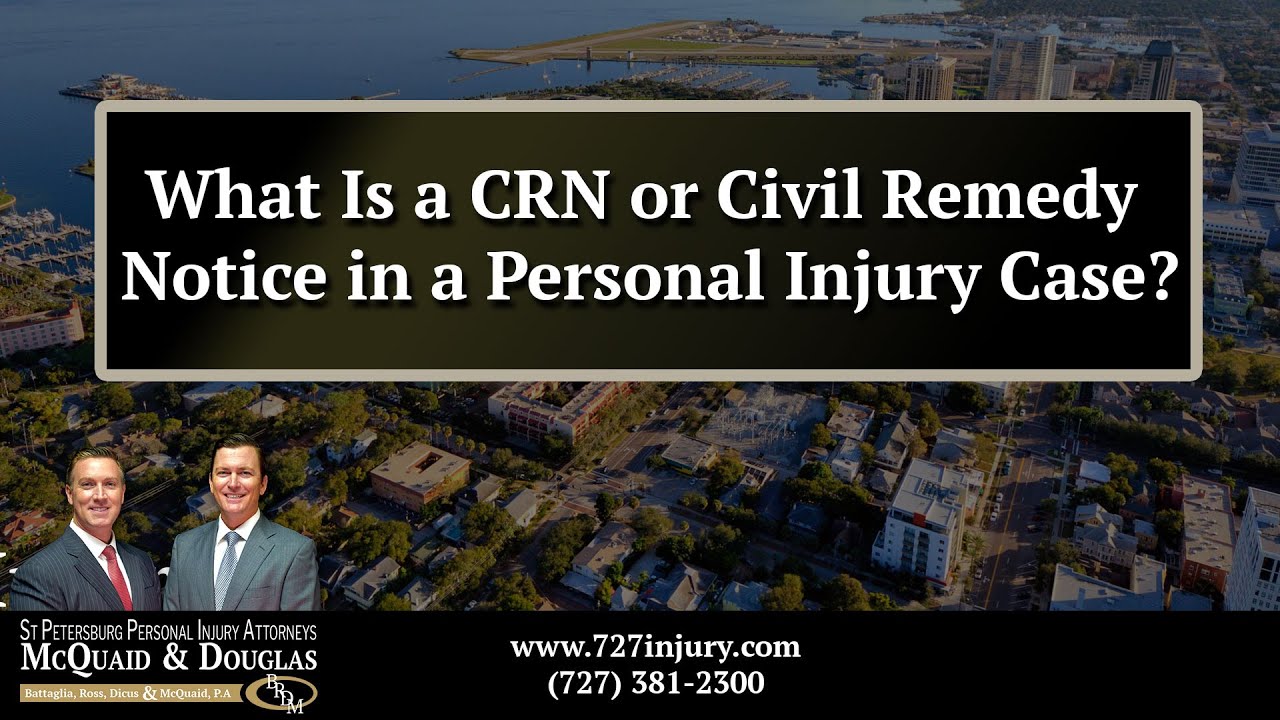 What Is a CRN or Civil Remedy Notice in a Personal Injury Case? - YouTube