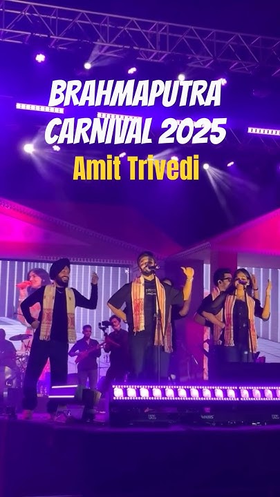 RANGEENI | AMIT TRIVEDI | BRAHMAPUTRA CARNIVAL 2025 | GUWAHATI |‎@Ankita_Kalita_Tulu # ...