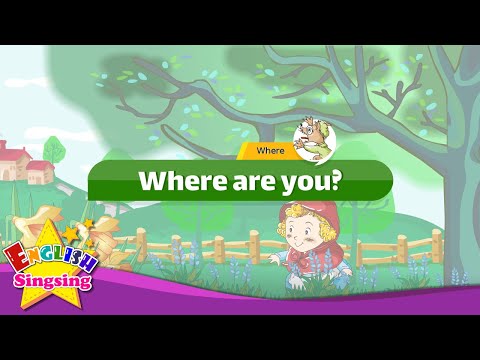 Little Red Riding Hood - Where are you? (Where) - English story