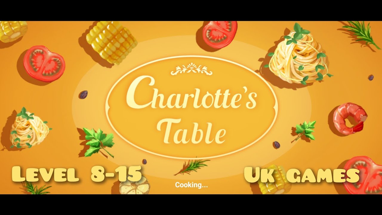 Charlotte's Table | Level 8-15 | Gameplay | Playstore Games | Walkthrough (Uk Games) - YouTube
