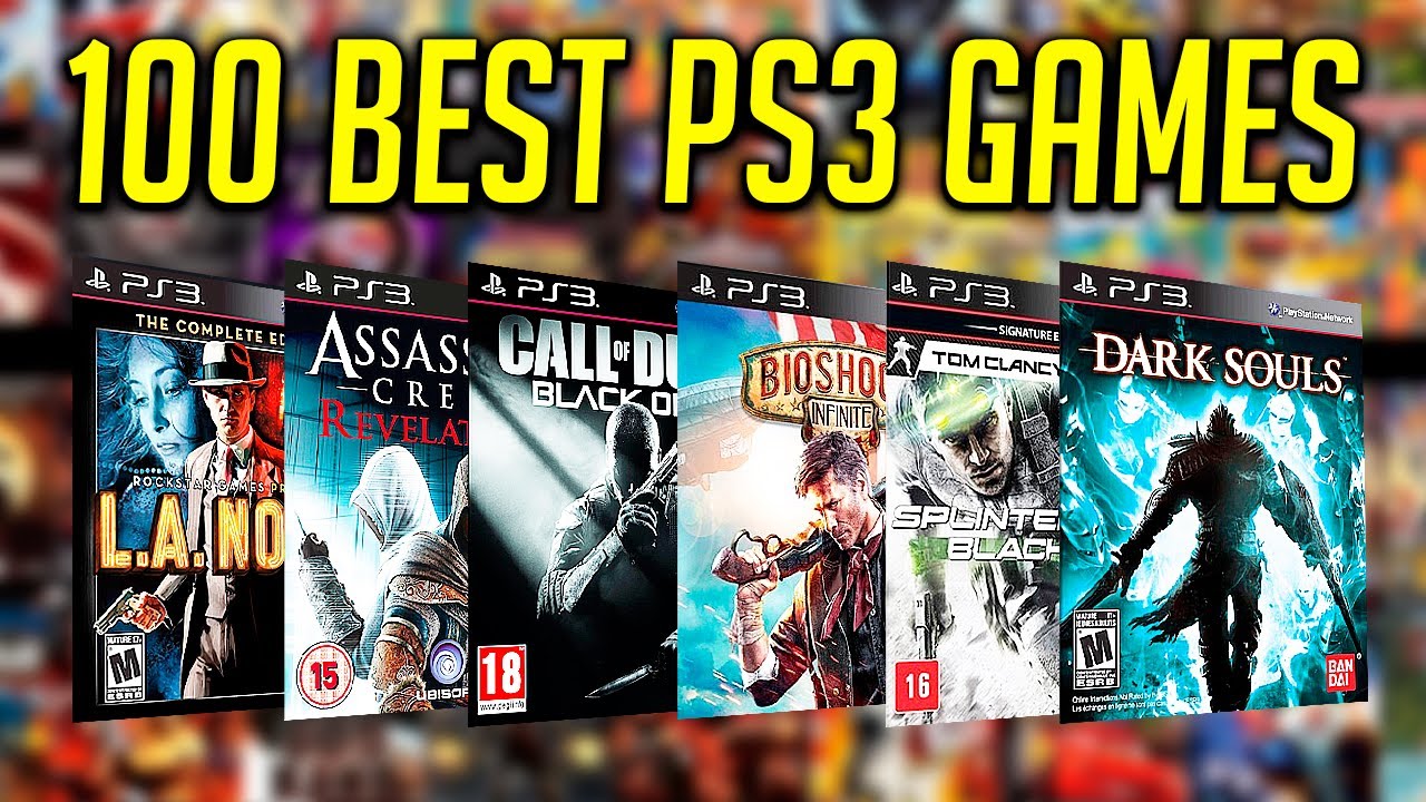 THE 100 BEST GAMES OF PLAYSTATION 3 OF ALL TIME (2K) - YouTube