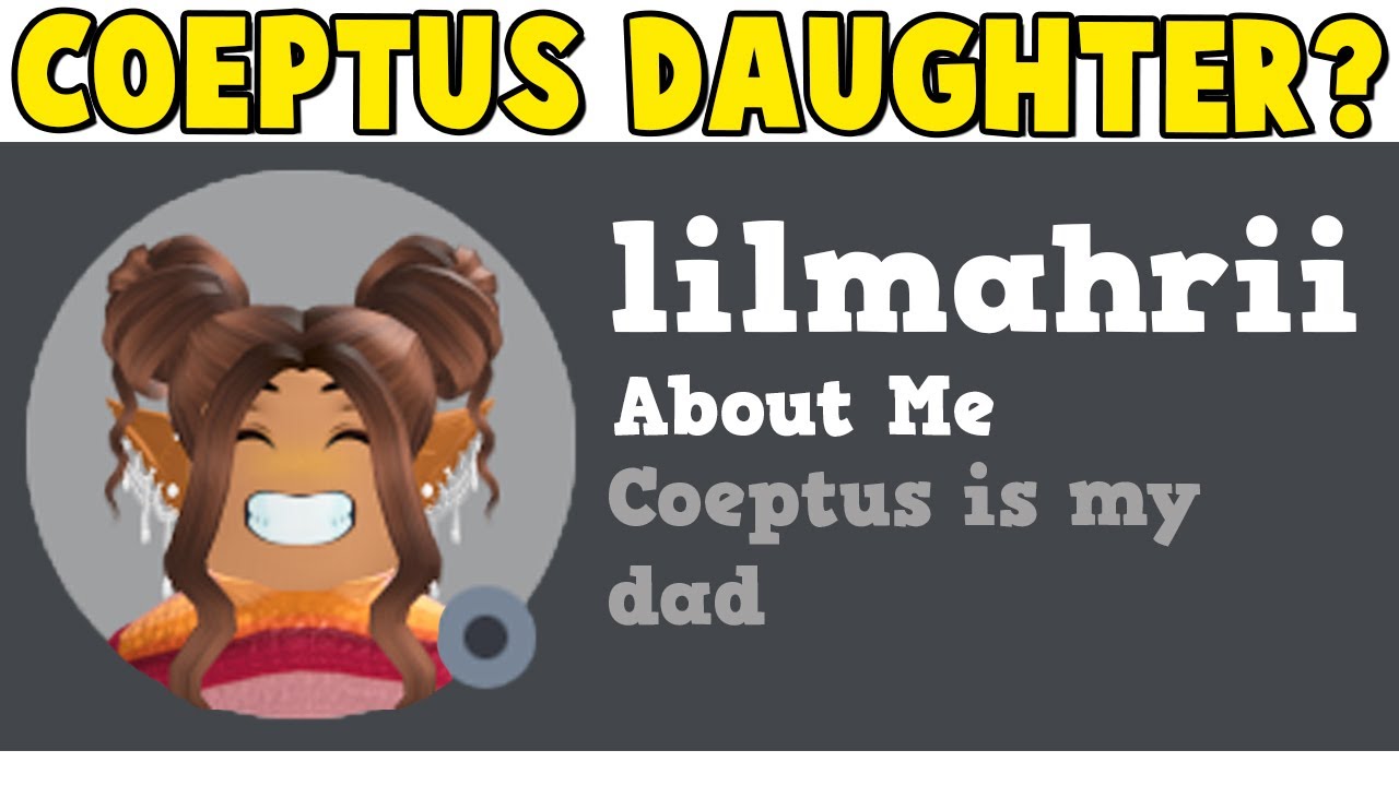 COEPTUS HAS A DAUGHTER?! - YouTube