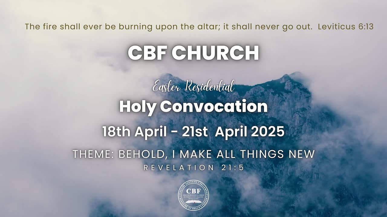 CBF Church - Holy Convocation 2025 - YouTube