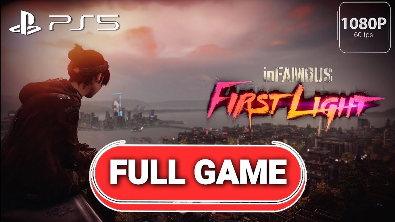 INFAMOUS FIRST LIGHT Gameplay Walkthrough Part 1 FULL GAME [1080P 60FPS ...