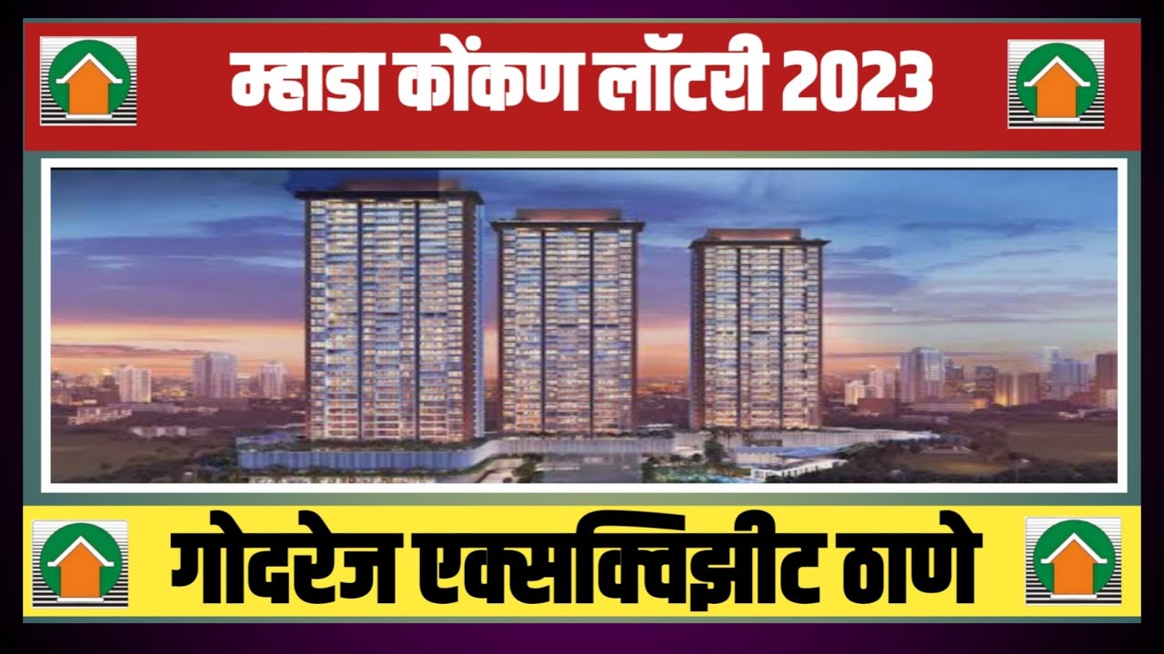 म्हाडा कोंकण: गोदरेज एक्सक्विझिट कावेसर ठाणे साईट विसिट. Mhada Konkan ...