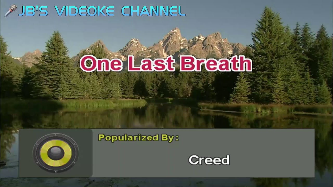 One Last Breath - Creed || Platinum Karaoke || Instrumental/Minus One ...