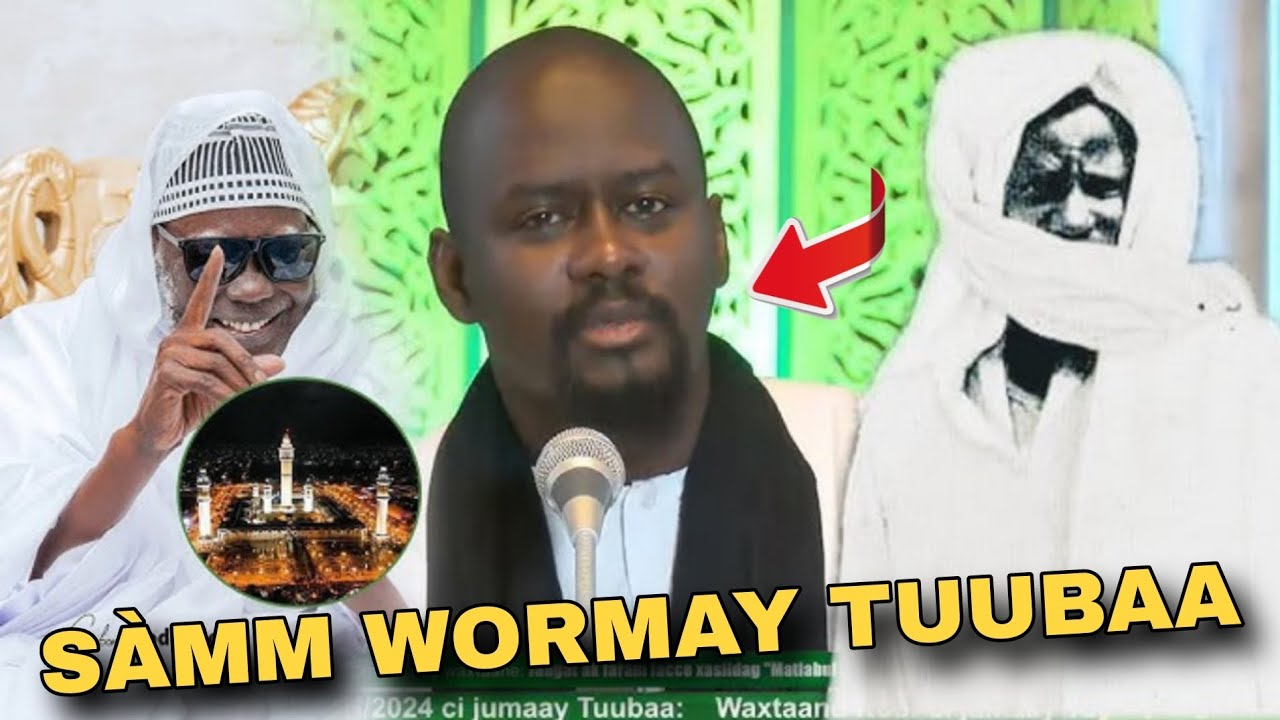 Soññee yu am solo lool te mat a bàyyi xél ci wormay Tuubaa : par Sëriñ Maam Moor Mbàkke Amdi ...