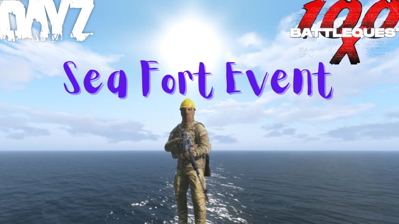 DayZ Battlequest Sea Fort Attack/Defence - YouTube