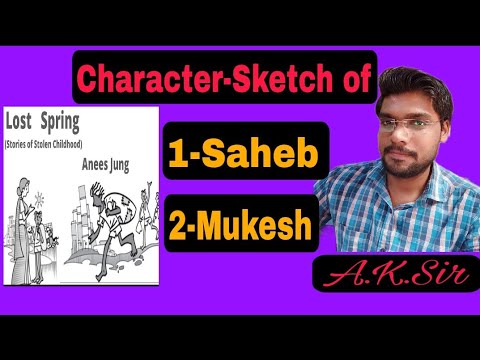 Character-Sketch of Saheb & Mukesh. ||Class-12th[NCERT] || Prose, Le-2 ...
