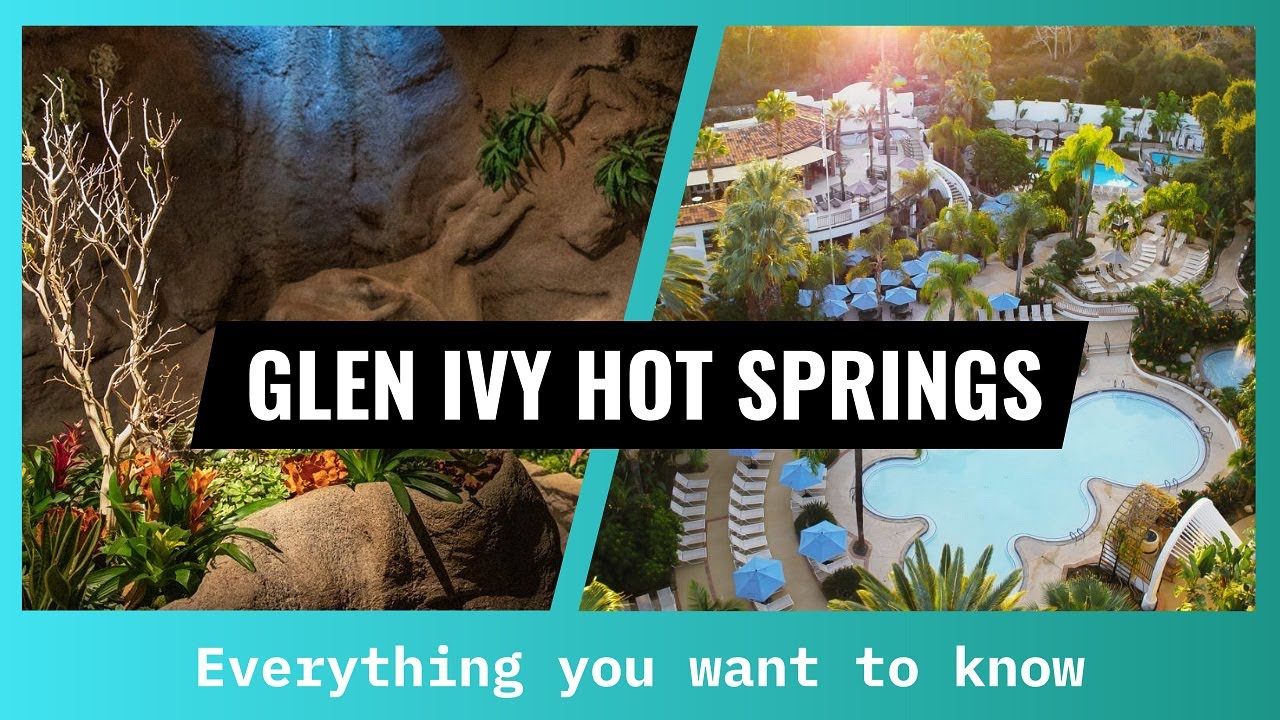 Everything you want to know about Glen Ivy Hot Springs In Corona ...