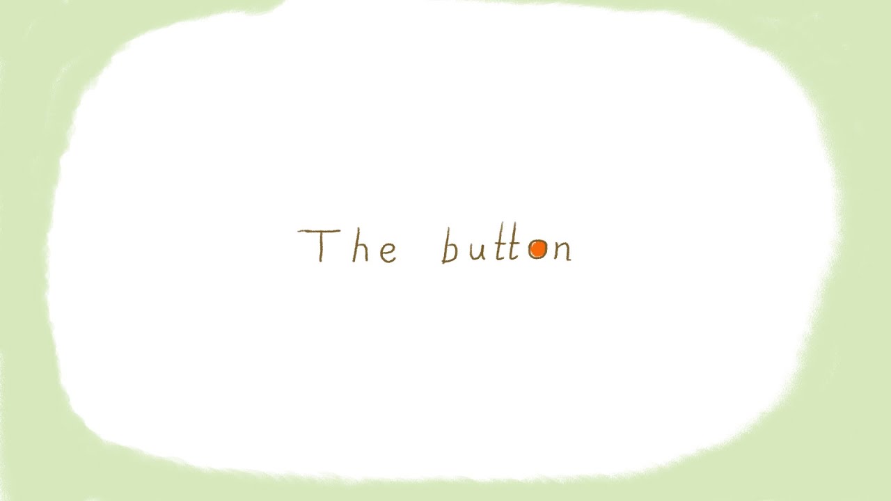 The button (1 minute animation film) - YouTube