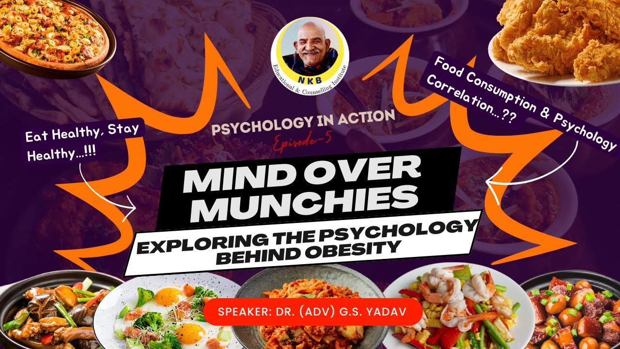Psychology in Action Ep 5 | Mind Over Munchies: Exploring the ...
