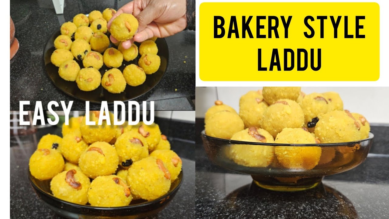 EASY LADDU RECIPE |BAKERY STYLE LADDU |PERFECT LADDU |INSTANT LADDU ...