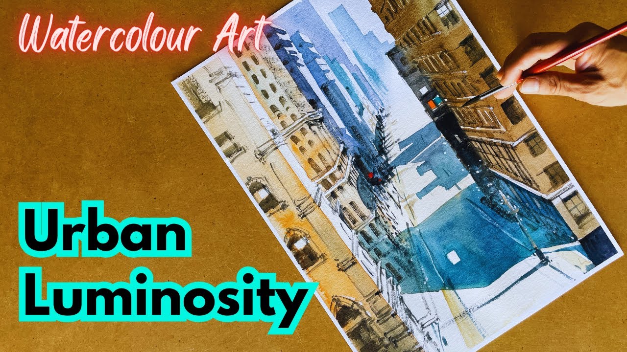 Urban Luminosity | How to Paint a Cityscape in Watercolour | Landscape ...
