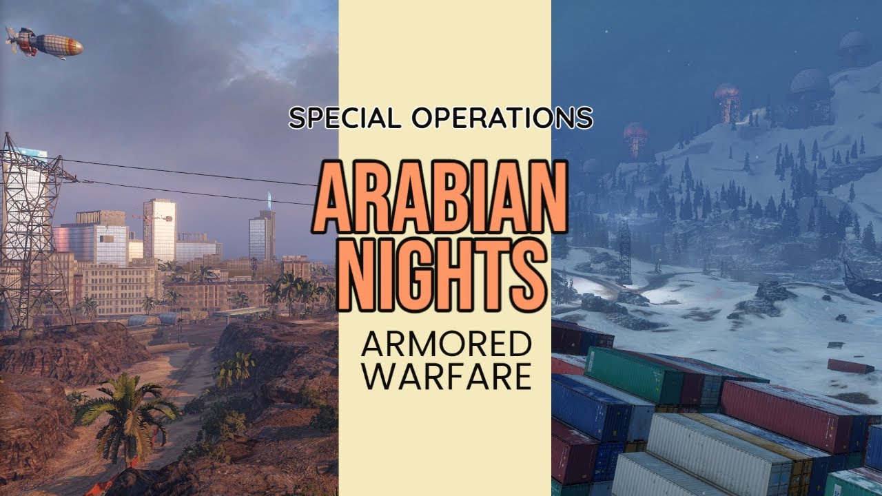 Special Operation: "Arabian Nights" Extreme Difficulty - Chapter 3&4 | Armored Warfare | - YouTube