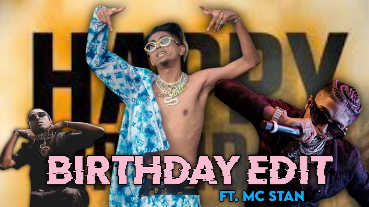 MC STAN BIRTHDAY EDIT || MC STAN BIRTHDAY STATUS || mr_abbasi_editor ...