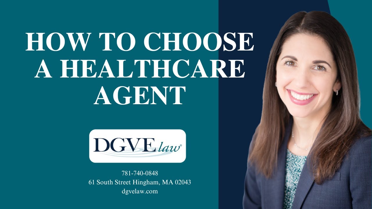 How to Choose a Health Care Agent - YouTube