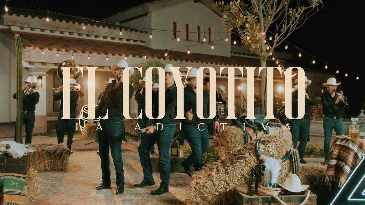 La Adictiva - El Coyotito (En Vivo) - YouTube