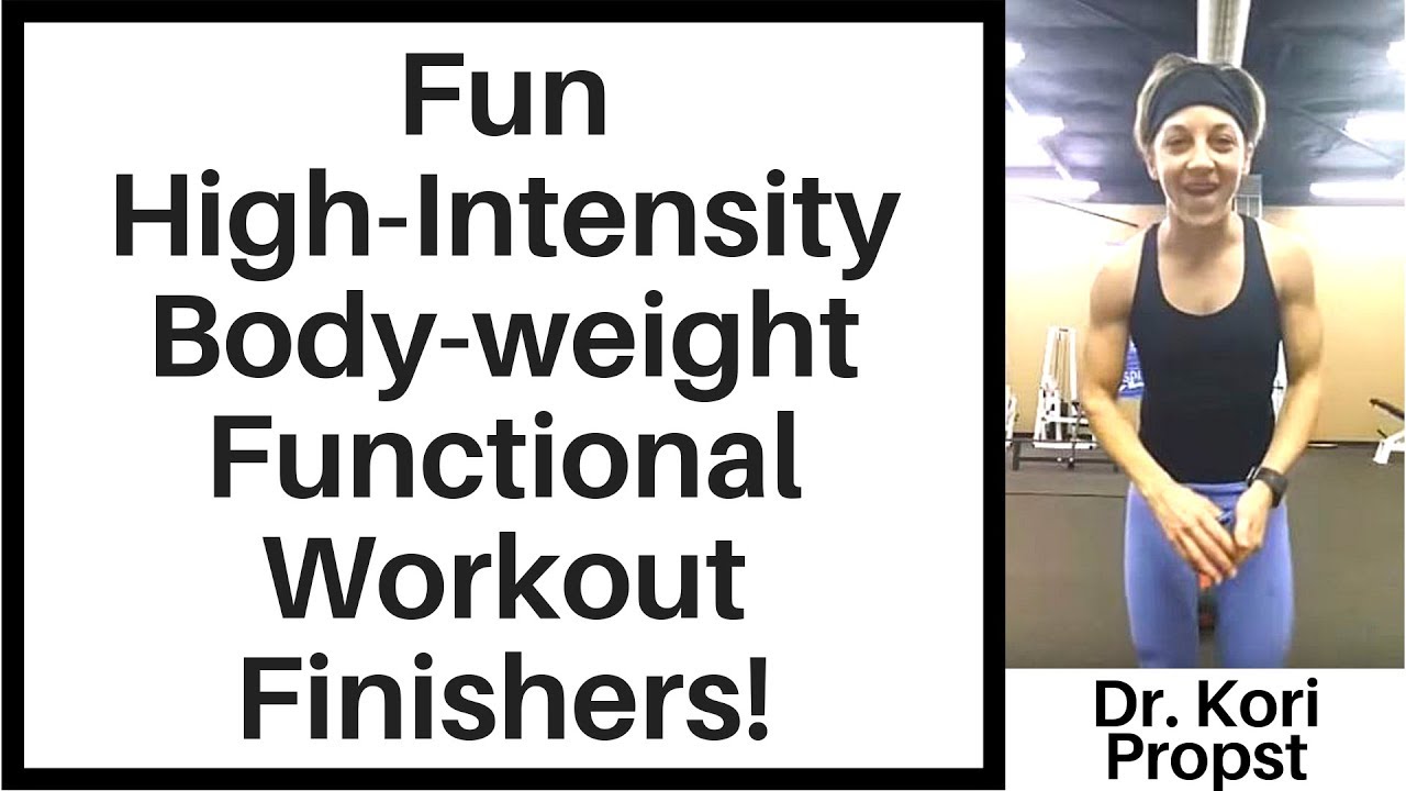 Fun High-Intensity Body-weight Functional Workout Finishers! - YouTube