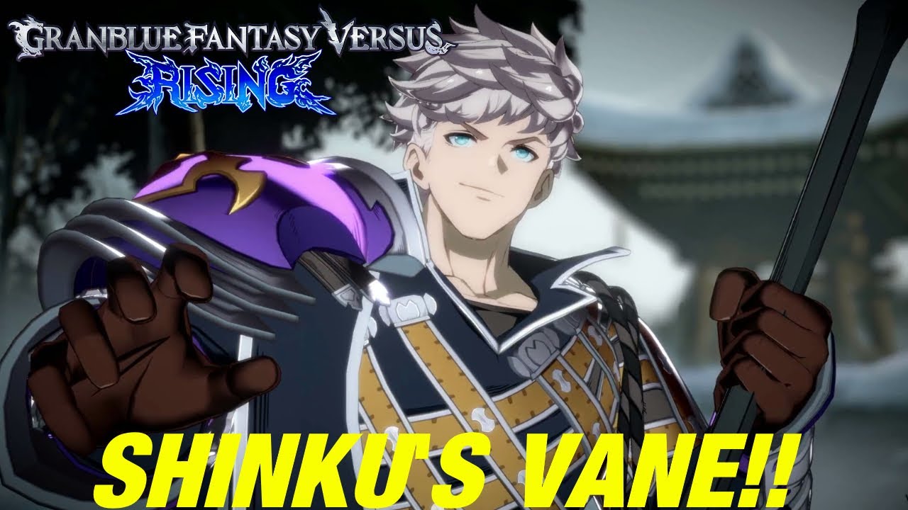 GBVSR High Level Shinku's Vane Gameplay - YouTube