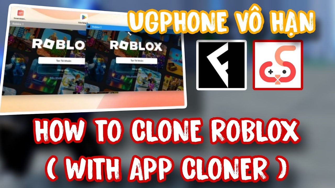 HOW TO CLONE ROBLOX WITH APP CLONER IN UGPHONE ( OLD METHOD )｜TUTORIAL ...
