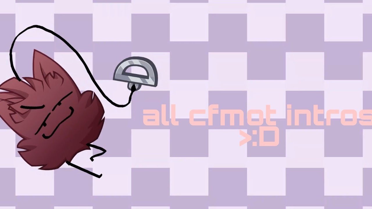 all cfmot/инмт intros ( as of Cfmot 5 ) - YouTube