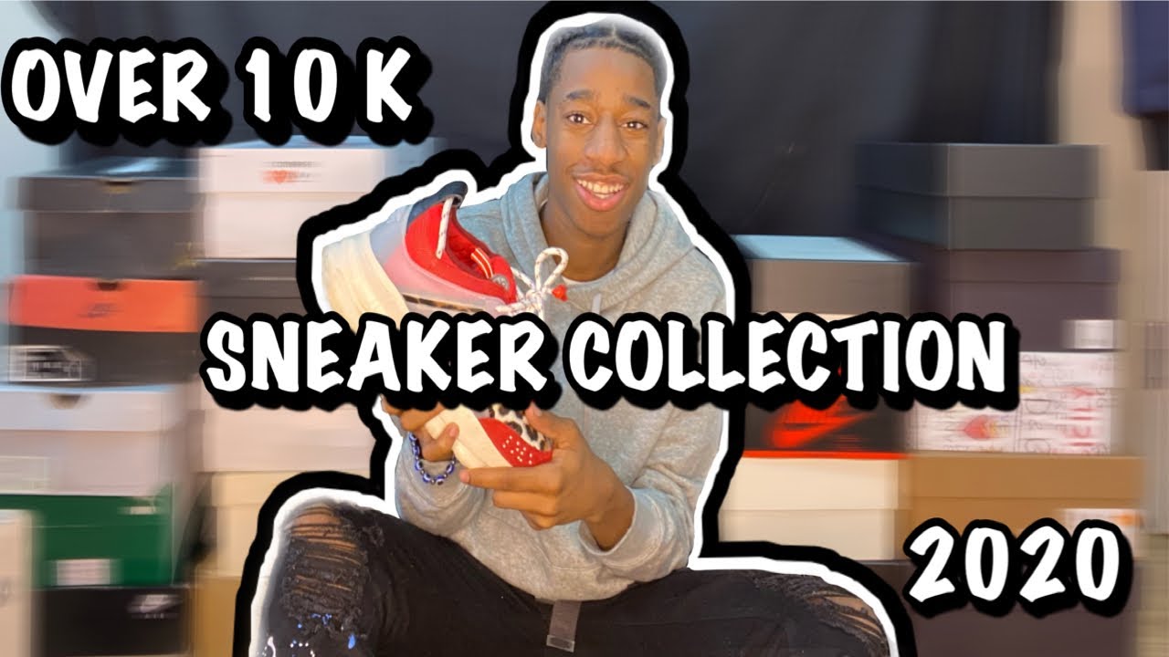 MY OVER 10K SNEAKER COLLECTION VIDEO 2020 🤑 - YouTube