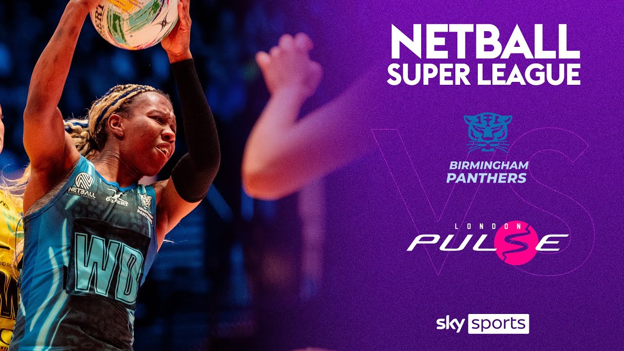 LIVE NETBALL! Birmingham Panthers v London Pulse | Netball Super League ...