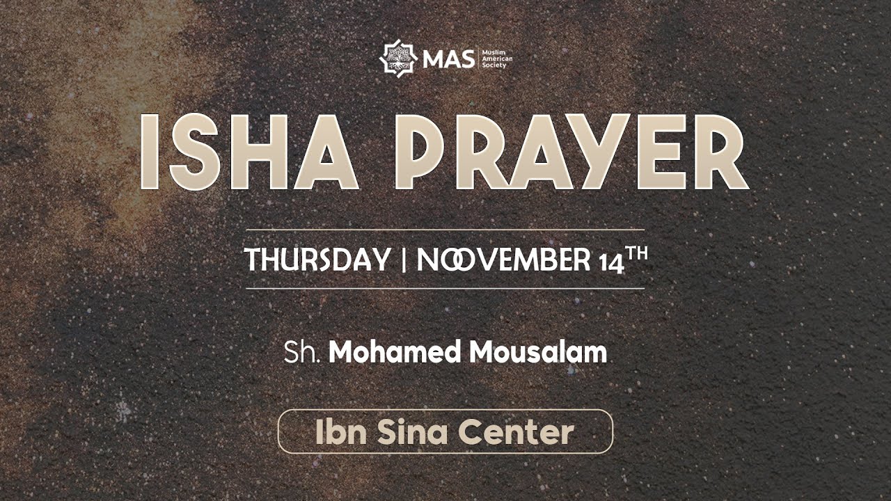 Isha prayer | Masjid Ibn Sina | Thursday, November 14, 2024 | Sh ...