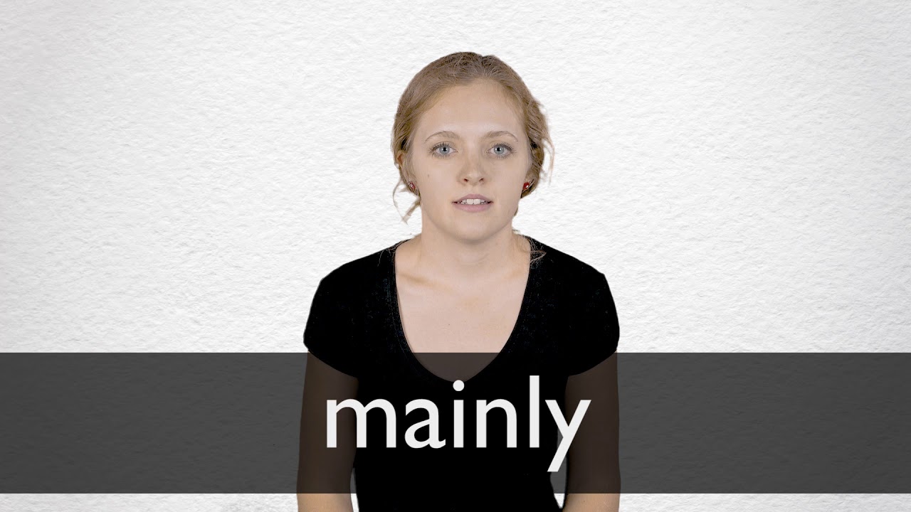 How To Pronounce MAINLY In British English YouTube how-to-pronounce-mainly-in-british-english-youtube