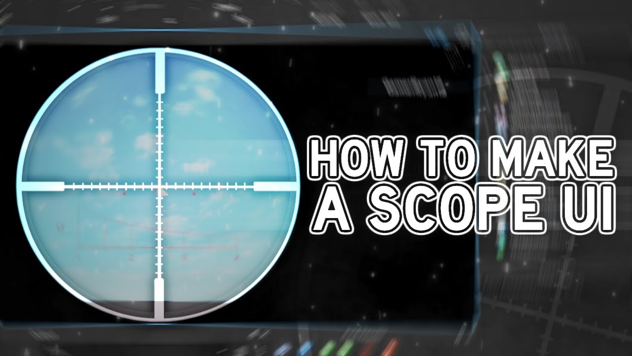 How to Make a Roblox Scope UI - YouTube