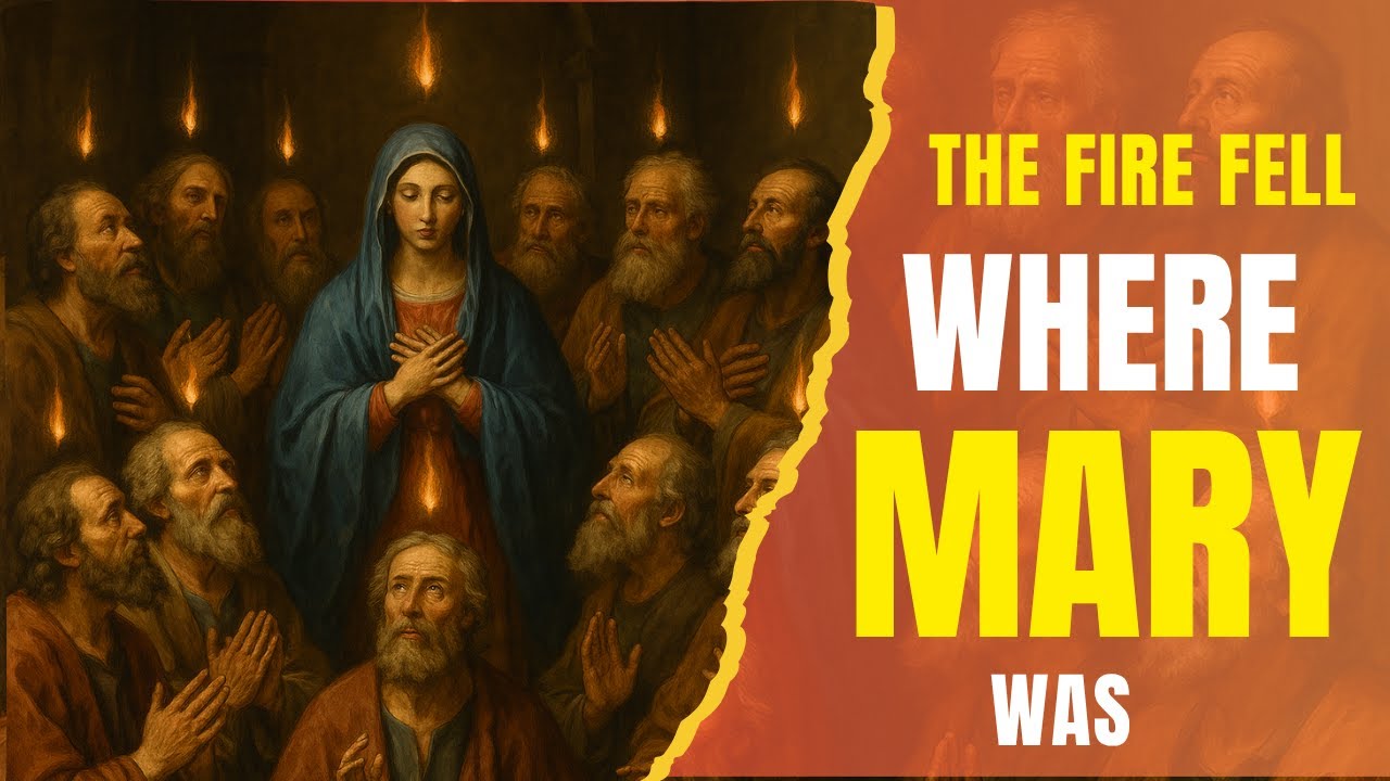 Pentecost: The Fire Fell Where Mary Was - YouTube