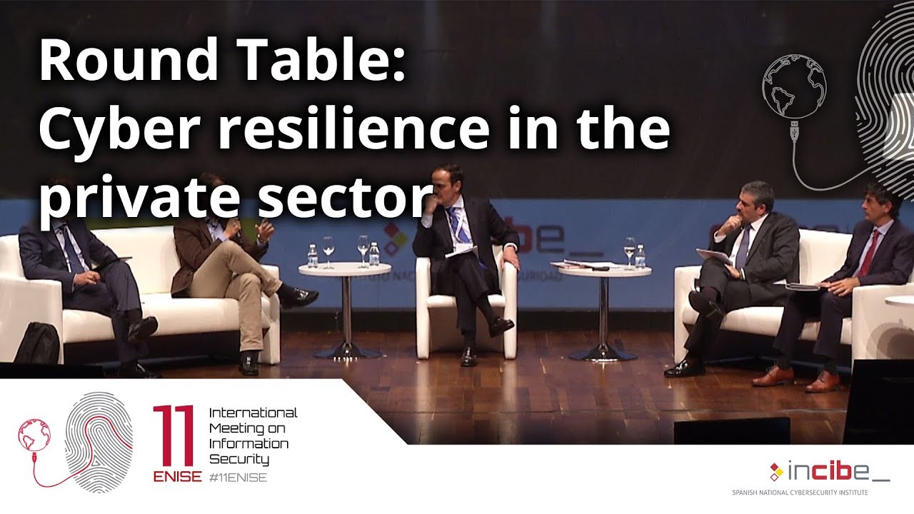 Round Table: Cyber resilience in the private sector - YouTube