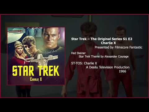 Filmscore Fantastic Presents: Star Trek TOS: Charlie X the Suite - YouTube